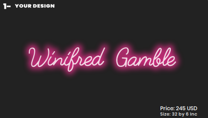 Custom Neon Sign For winifred gamble – Neon.Outshine