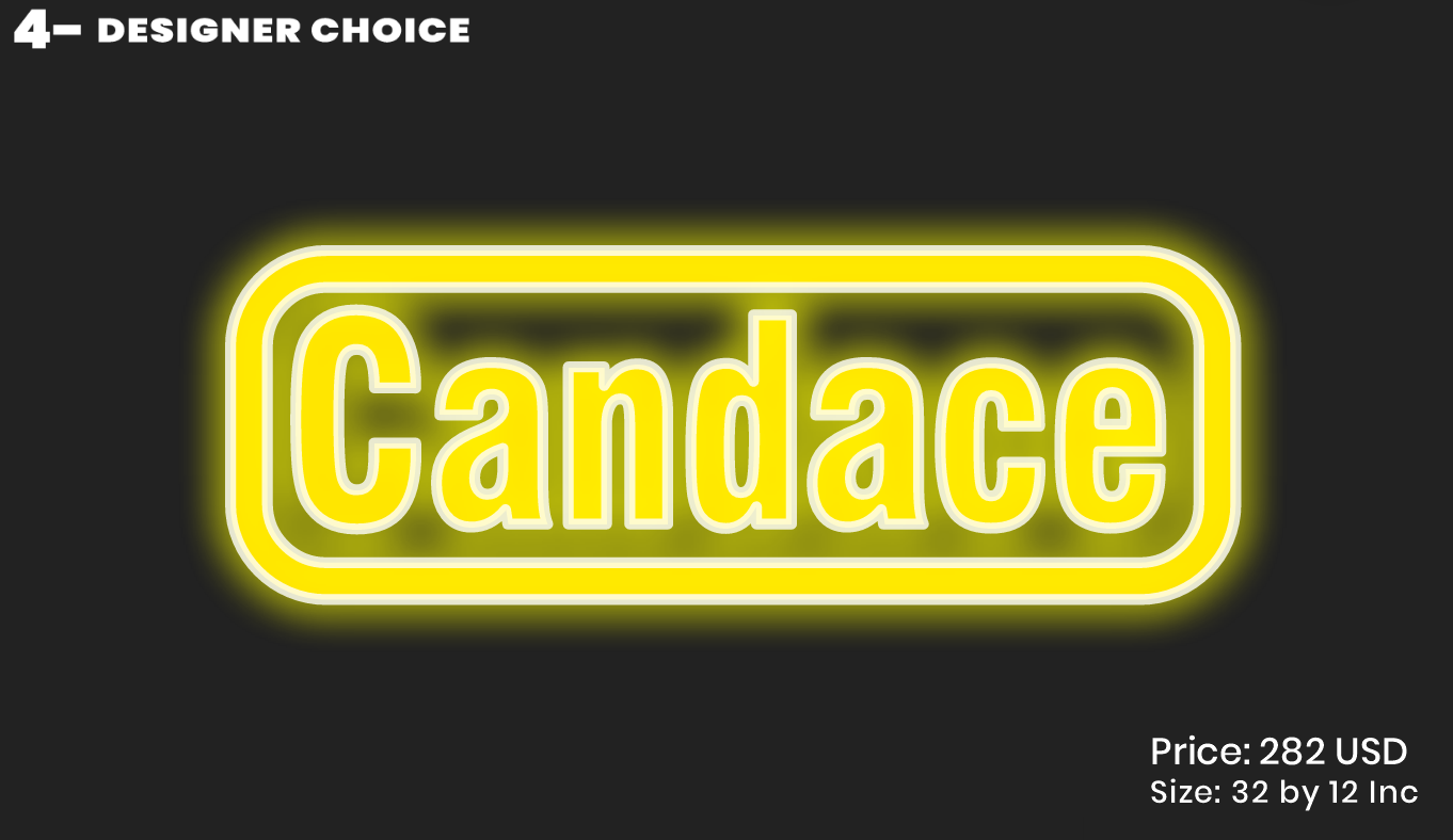 custom sign for Candace – Neon.Outshine